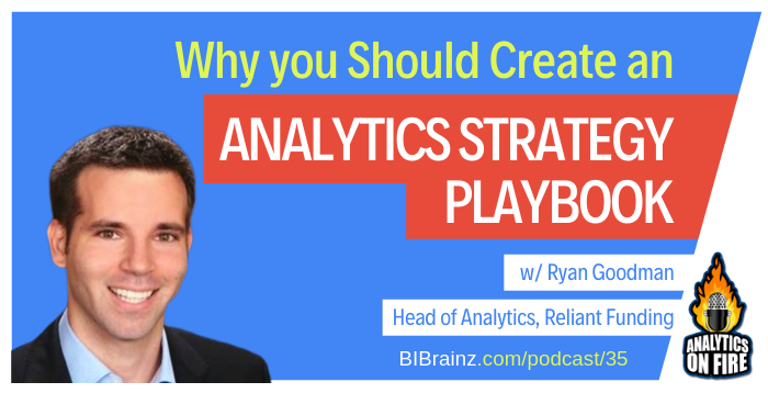 AoF 35: Why you should Create an Analytics Strategy Playbook w/ Ryan ...